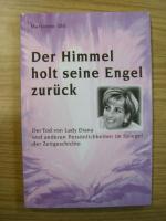 „Der Himmel holt seine Engel zurück.“ – Bücher gebraucht, antiquarisch & neu kaufen