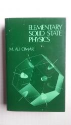 „Omar, M. Ali, Elementary Solid State Physics - Principles and Applications“ – Bücher gebraucht ...