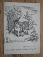 „Wir füttern unsere Vögel im Winter“ – Bücher gebraucht, antiquarisch ...