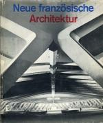 „Neue französische Architektur Übers ins Engl von James Palmes“ – Bücher gebraucht, antiquarisch ...
