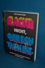 „Rache nicht Gerechtigkeit Geschichte und Leidensweg einer Volksgruppe ...