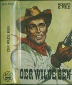 „Robert S. Field (Pseud, Der wilde Ben“ – Bücher gebraucht ...