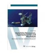 „Natürliche Ressourcen Eigentumsrechte und Wachstum“ – Bücher gebraucht, antiquarisch & neu kaufen