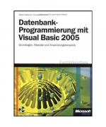 „Datenbank-Programmierung mit Visual Basic 2005“ – Bücher gebraucht, antiquarisch & neu kaufen