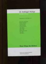 „Neue Wege des Heilens - Goldegger Dialoge Gesundheit ist lernbar ...