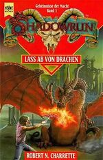 „Shadowrun 1 / Geheimnisse der Macht / Lass ab von Drachen“ – Bücher ...