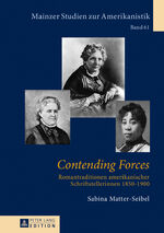 „Contending Forces: Romantraditionen amerikanischer …“ – Bücher ...