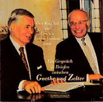 „Ein Gespräch in Briefen zwischen Goethe und Zelter.“ – Hörbücher gebraucht & neu kaufen