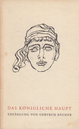 „Das königliche Haupt Eine Erzählung Zeichn von Willy Widmann“ – Bücher ...