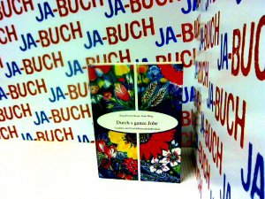 „Durch's ganze Johr.“ – Bücher gebraucht, antiquarisch & neu kaufen