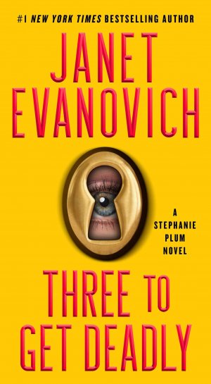 „Three to Get Deadly: A Stephanie Plum Novel“ – Bücher gebraucht ...