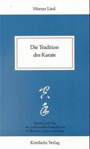 „Die Tradition des Karate Meister und Stile der traditionellen ...