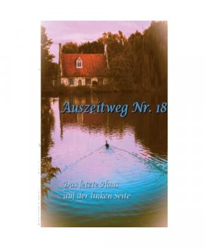 „Auszeitweg Nr.“ – Bücher gebraucht, antiquarisch & neu kaufen