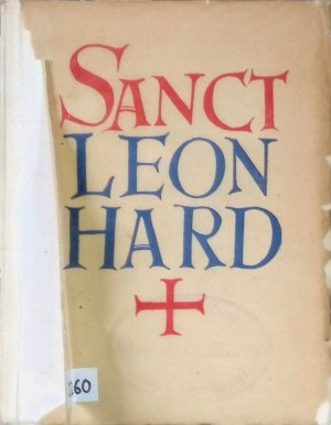 „Aich, Johann Albert, Leonhard der große Patron des Volkes“ – Bücher ...