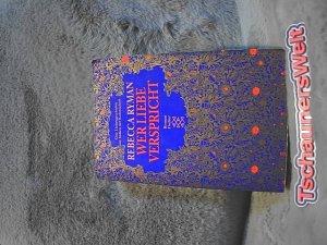 „Wer Liebe verspricht Roman Aus dem Amerikan von Manfred Ohl und Hans ...