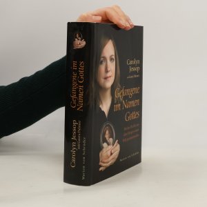 „Gefangene im Namen Gottes: Meine Flucht aus den Fängen …“ (Carolyn ...