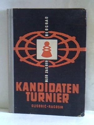 „Gligoric, Svetozar + Ragosin“ – Bücher gebraucht, antiquarisch & neu ...