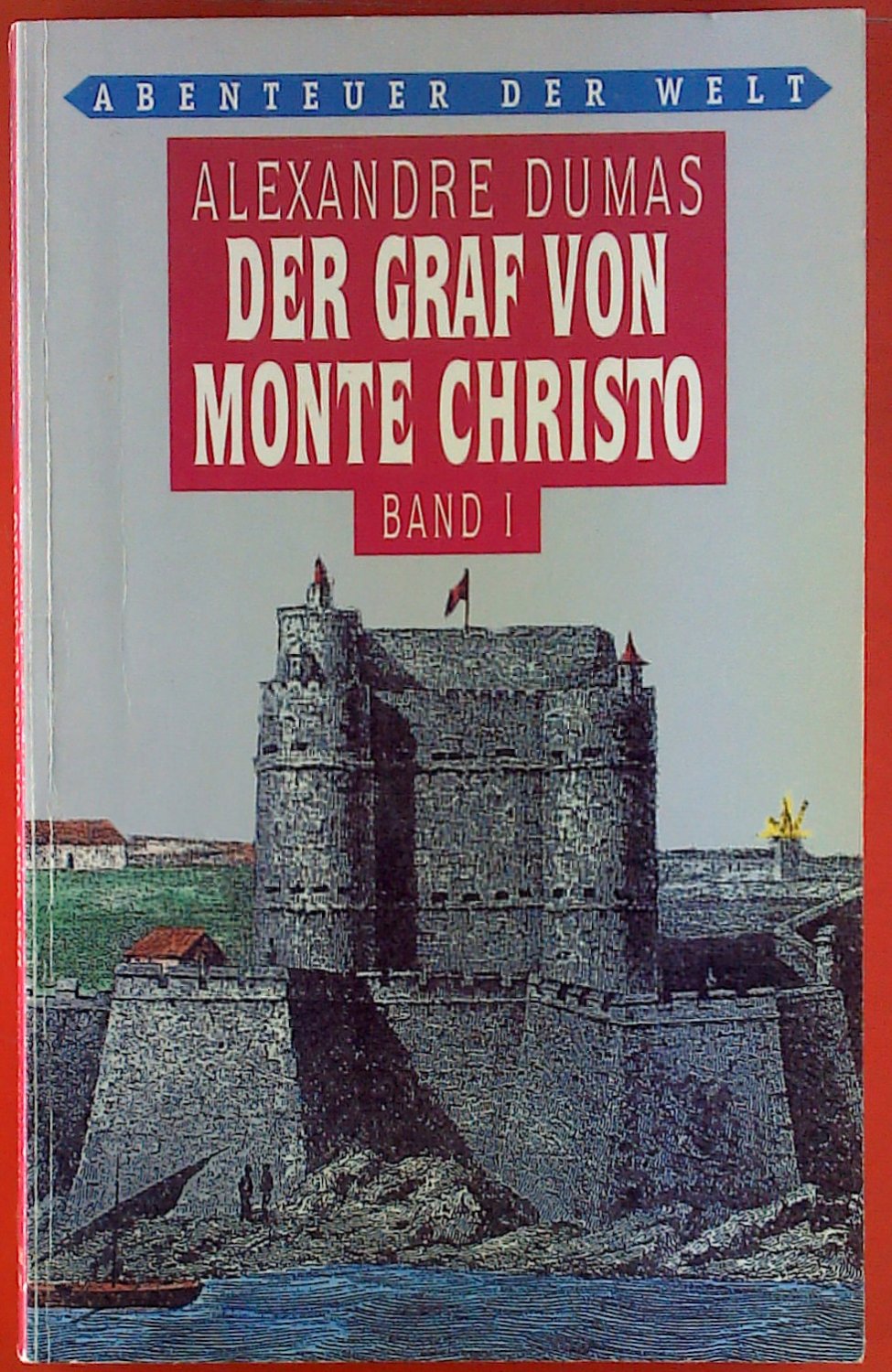 „Abenteuer der Welt Der Graf von Monte Christo Band“ – Bücher gebraucht ...