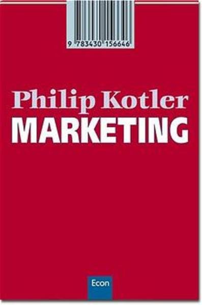„BUCH - Kotler, Philip, Marketing Märkte schaffen erobern und ...