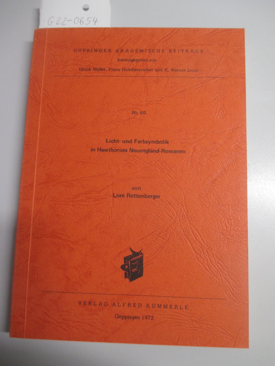 „Licht- und Farbsymbolik in Hawthornes Neuengland-Romanen, …“ – Bücher ...