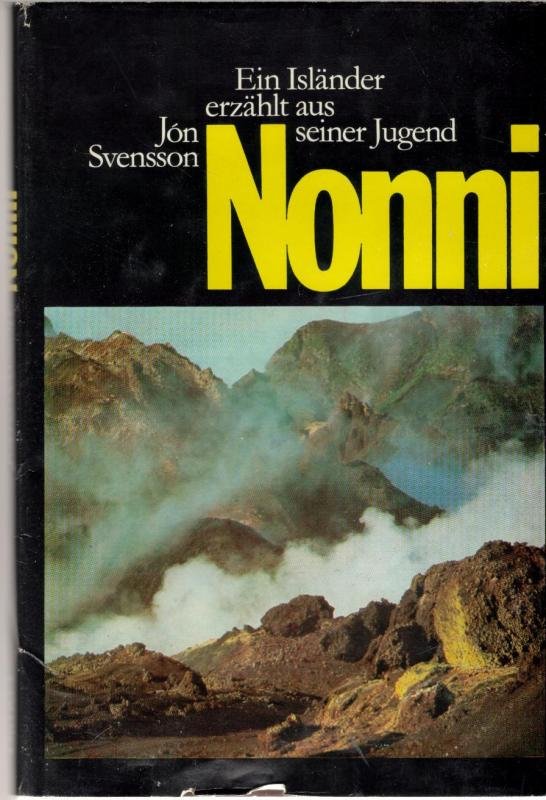 „Nonni Erlebnisse ein Isländer erzählt aius seiner Jugend …“ (Jón ...