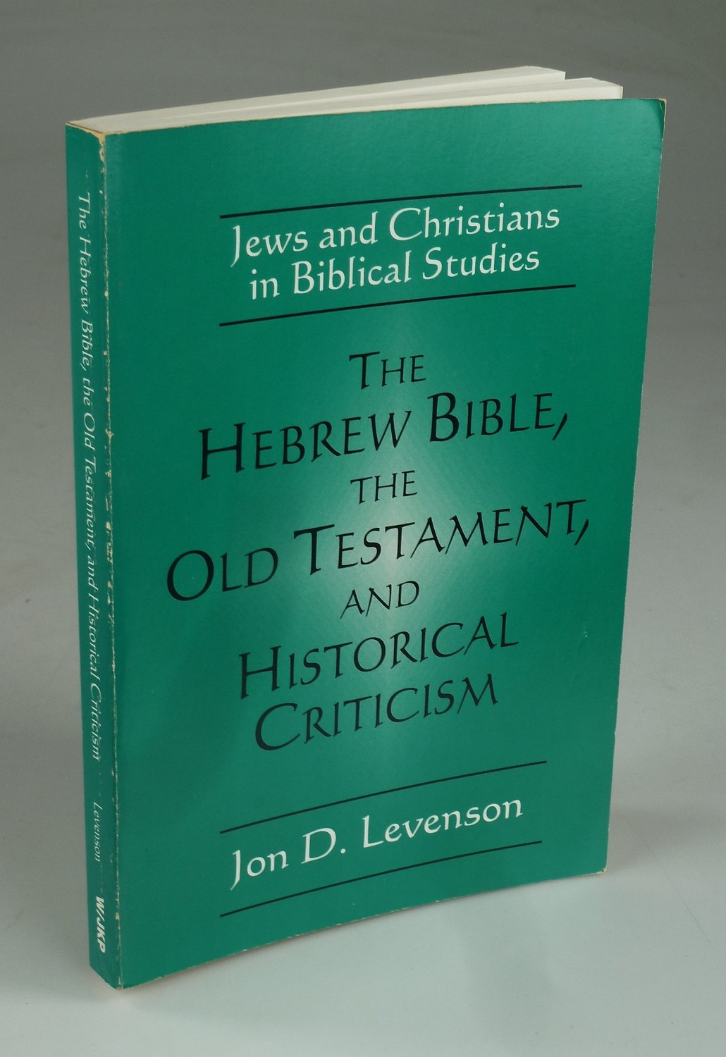 „The Hebrew Bible, the Old Testament, and Historical …“ – Bücher ...
