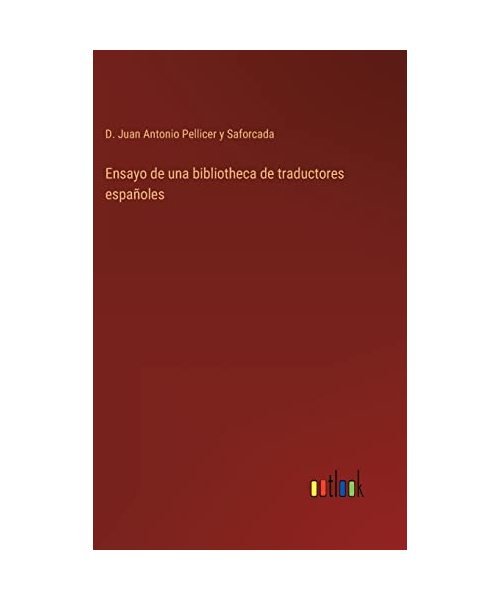 „Pellicer Y Saforcada D Juan Antonio“ – Bücher gebraucht, antiquarisch ...