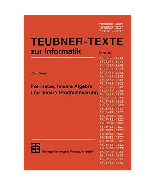 „Petrinetze lineare Algebra und lineare Programmierung“ – Bücher ...