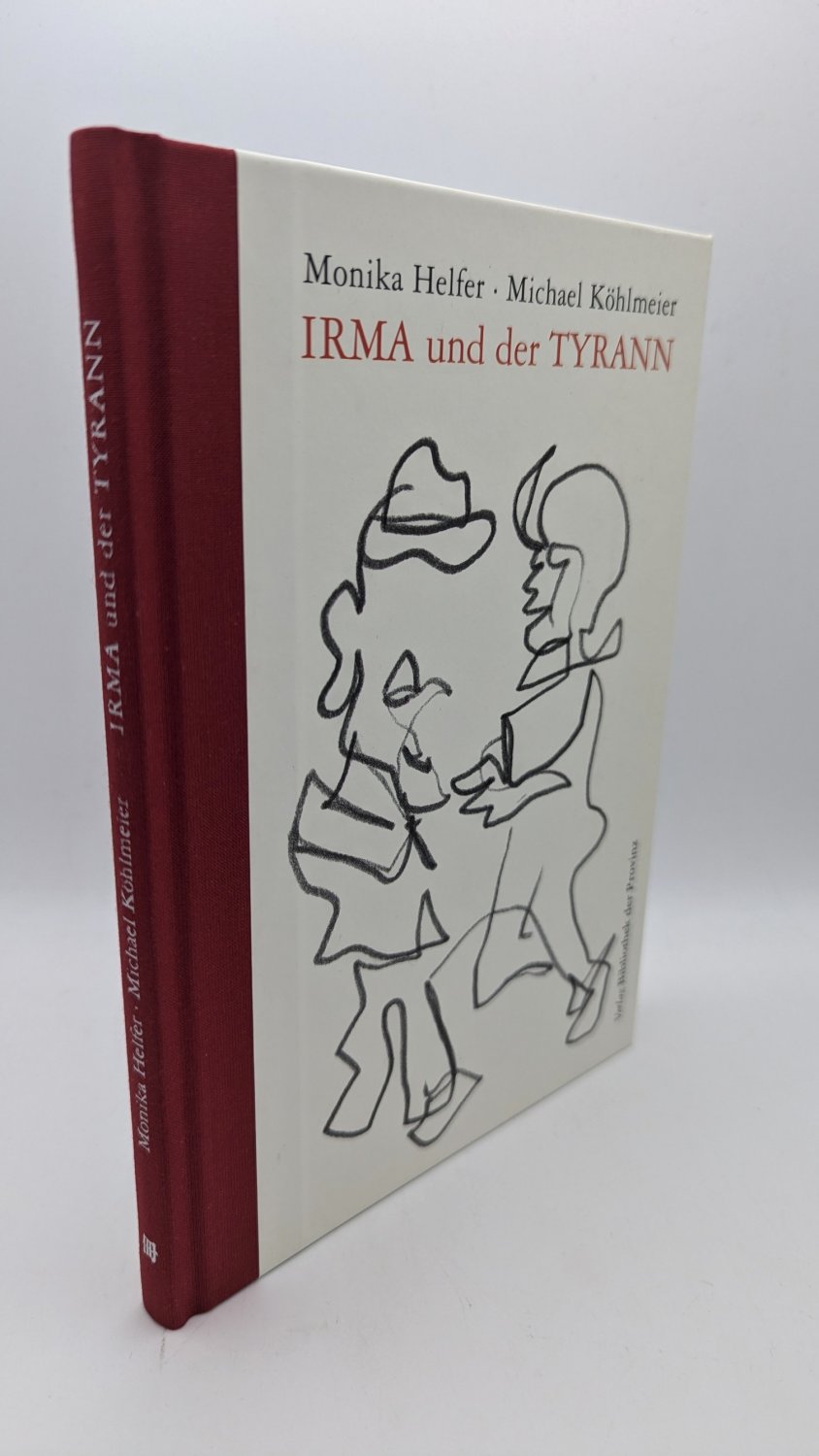 „Monika Helfer, Irma und der Tyrann“ – Bücher gebraucht, antiquarisch ...