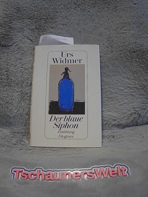 „Der blaue Siphon Erzählung Umschlagbild von Anna Keel Auflage ...