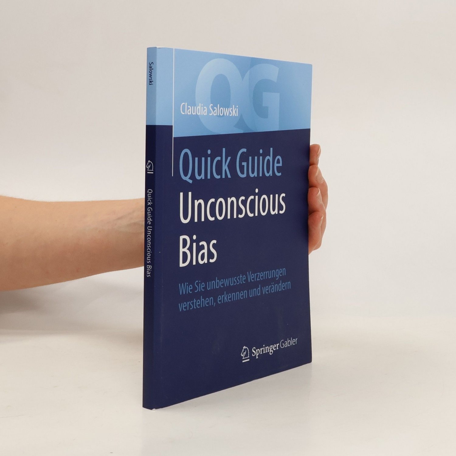 „Claudia Salowski, Quick Guide Unconscious Bias Wie Sie unbewusste ...