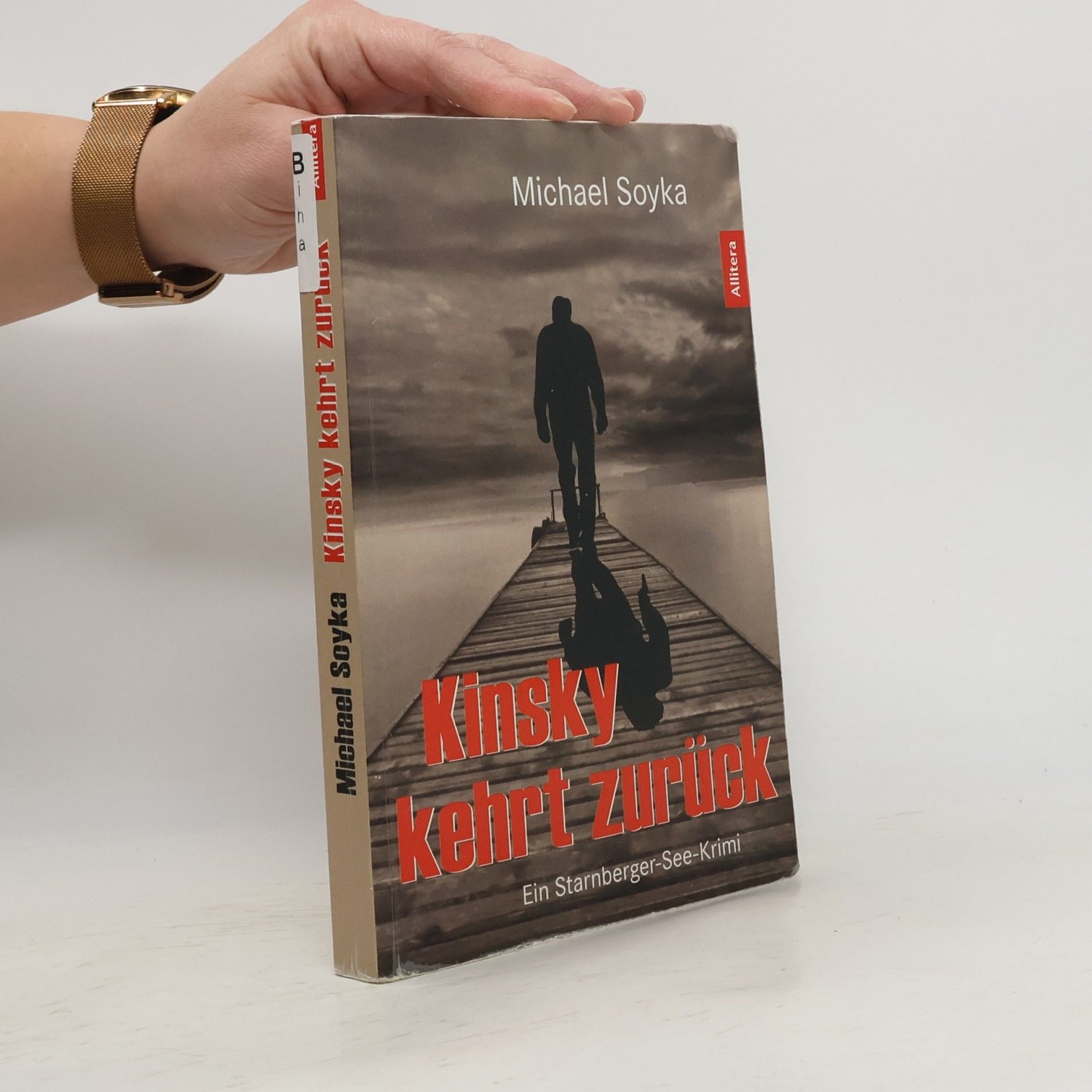 „Michael Soyka, Kinsky kehrt zurück ein Starnberger-See-Krimi“ – Bücher ...