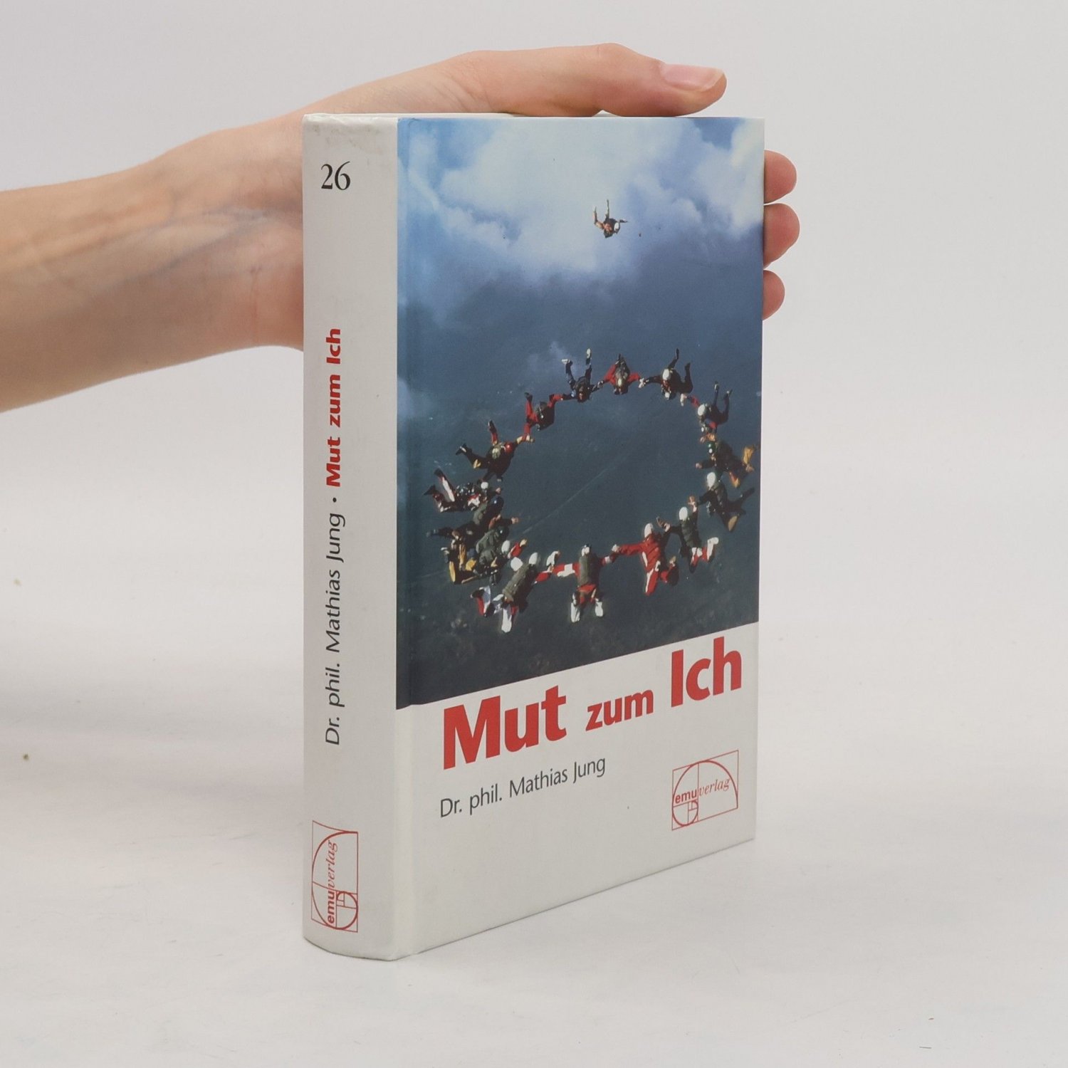 „Mut zum Ich : auf der Suche nach dem EigenSinn.“ – Bücher gebraucht ...