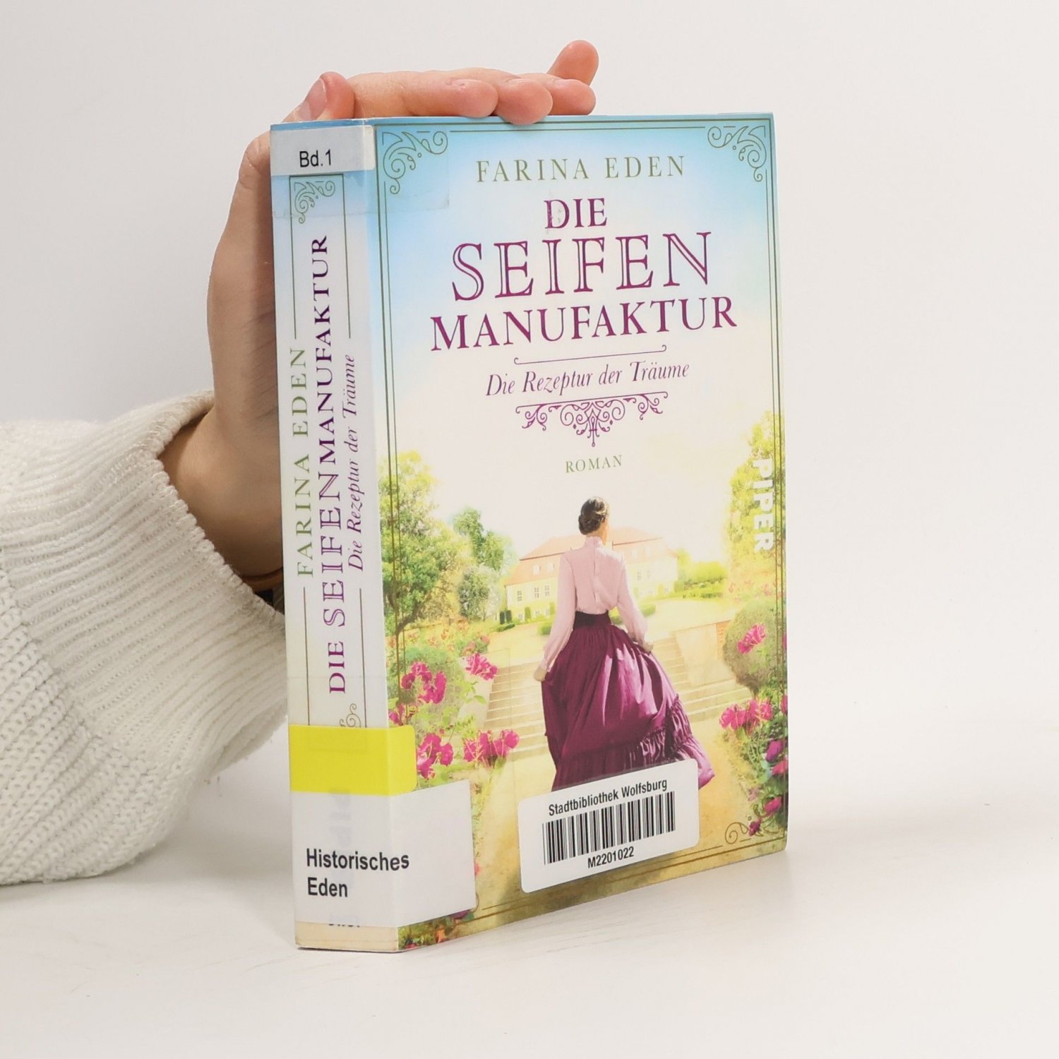„Die Seifenmanufaktur - Die Rezeptur der Träume“ (Farina Eden) – Buch ...