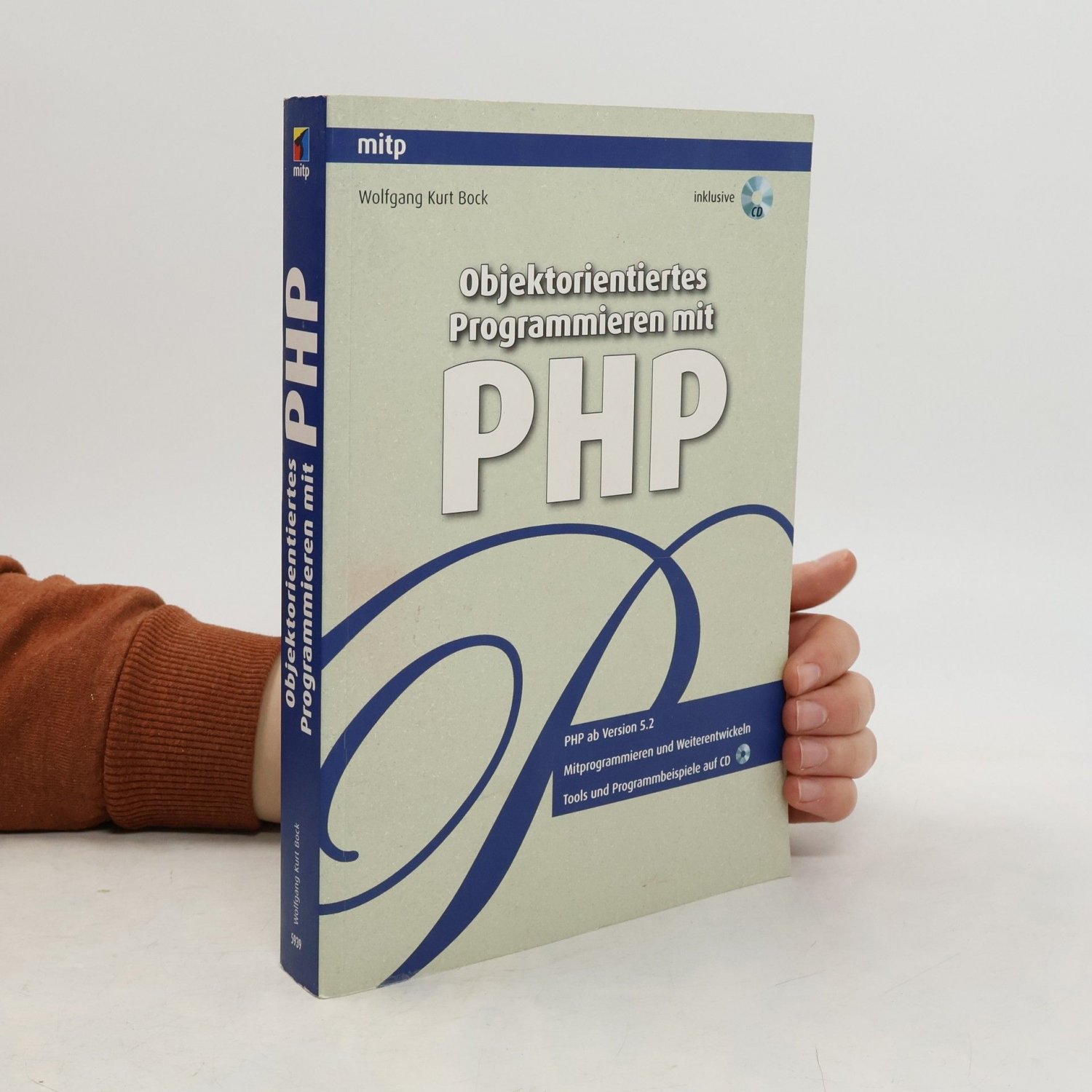 „Wolfgang Kurt Bock, Objektorientiertes Programmieren mit PHP“ – Bücher ...