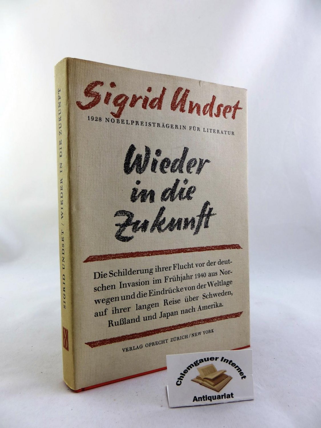 „Wieder in die Zukunft.“ (Sigrid Undset) – Buch antiquarisch kaufen ...