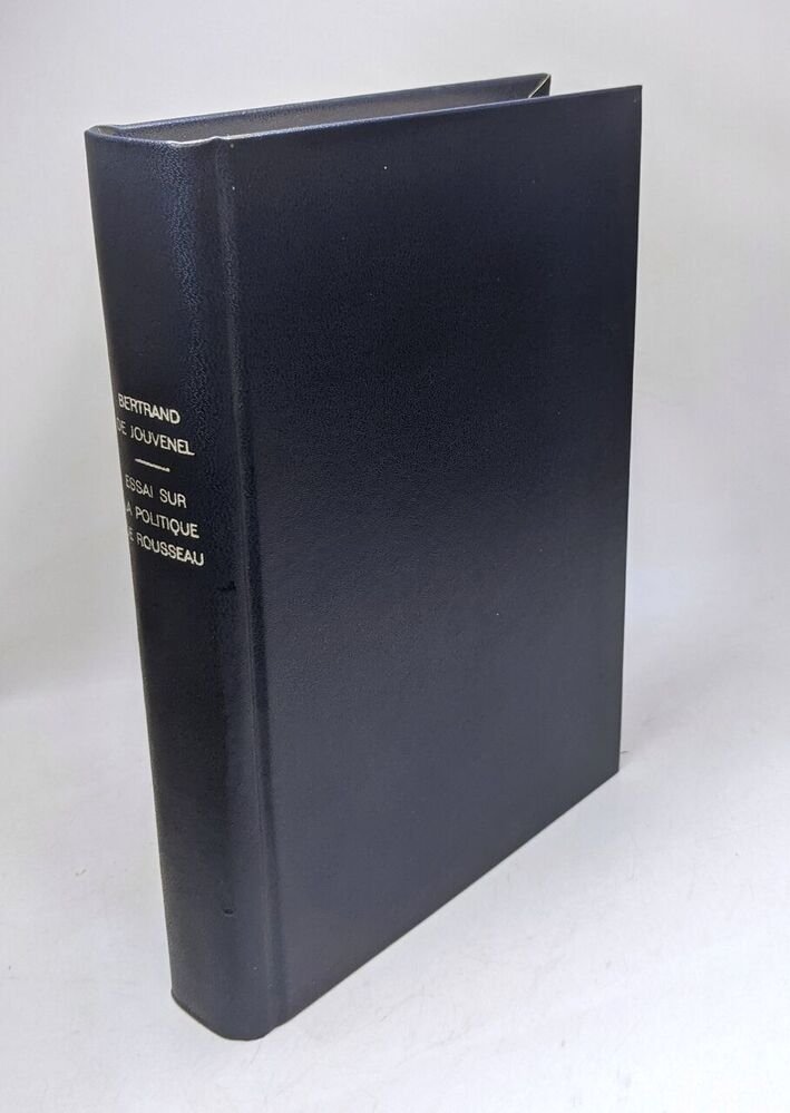 „Du contrat social - Oeuvres immortelles“ (Jean-Jacques Rousseau ...