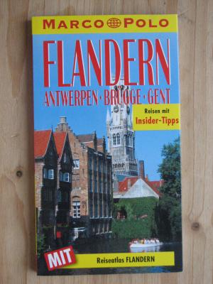 „Flandern /Antwerpen /Brügge /Gent - mit Reiseatlas Flandern - Reisen ...