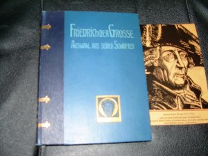 „FRIEDRICH DER GROSSE - Auswahl aus seinen Schriften -“ – Buch ...