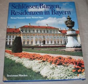 „Schlösser, Burgen, Residenzen in Bayern“ – Bücher gebraucht ...