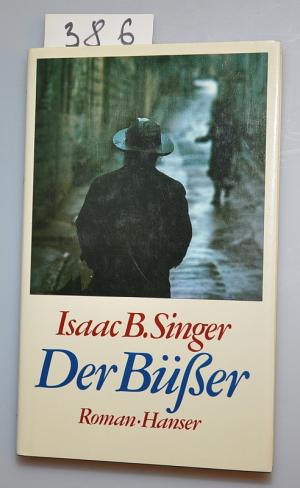 „Singer, Isaac B, Der Büsser“ – Bücher gebraucht, antiquarisch & neu kaufen