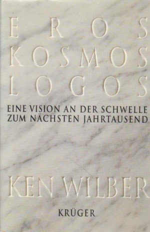 „Eros, Kosmos, Logos.“ – Bücher gebraucht, antiquarisch & neu kaufen