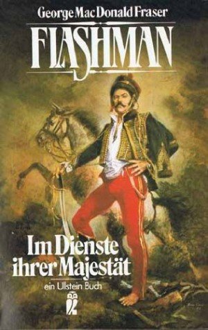 „FLASHMAN - IM DIENSTE IHRER MAJESTÄT“ – Bücher gebraucht, antiquarisch & neu kaufen