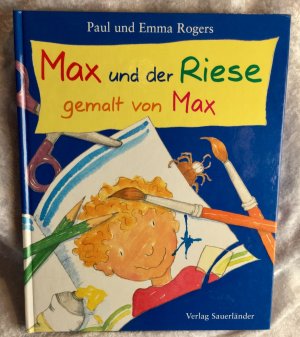„Max und der Riese, gemalt von Max“ – Bücher gebraucht, antiquarisch ...