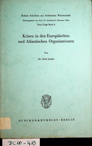 „Krisen in den Europäischen und Atlantischen Organisationen Kölner ...
