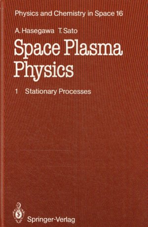 „Space Plasma Physics: 1 Stationary Processes“ – Bücher gebraucht, antiquarisch & neu kaufen