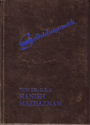„Hanish, Dr, Mazdaznan Diagnostik“ – Bücher gebraucht, antiquarisch ...