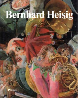 „Bernhard Heisig Retrospektive“ – Bücher gebraucht, antiquarisch & neu ...