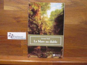 „George Sand, La Mare Du Diable“ – Bücher gebraucht, antiquarisch & neu ...