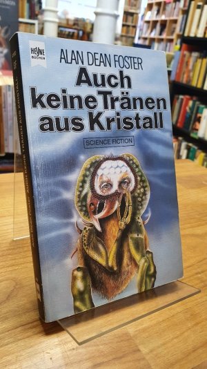 „AUCH KEINE TRÄNEN AUS KRISTALL Science Fiction Roman“ – Bücher ...
